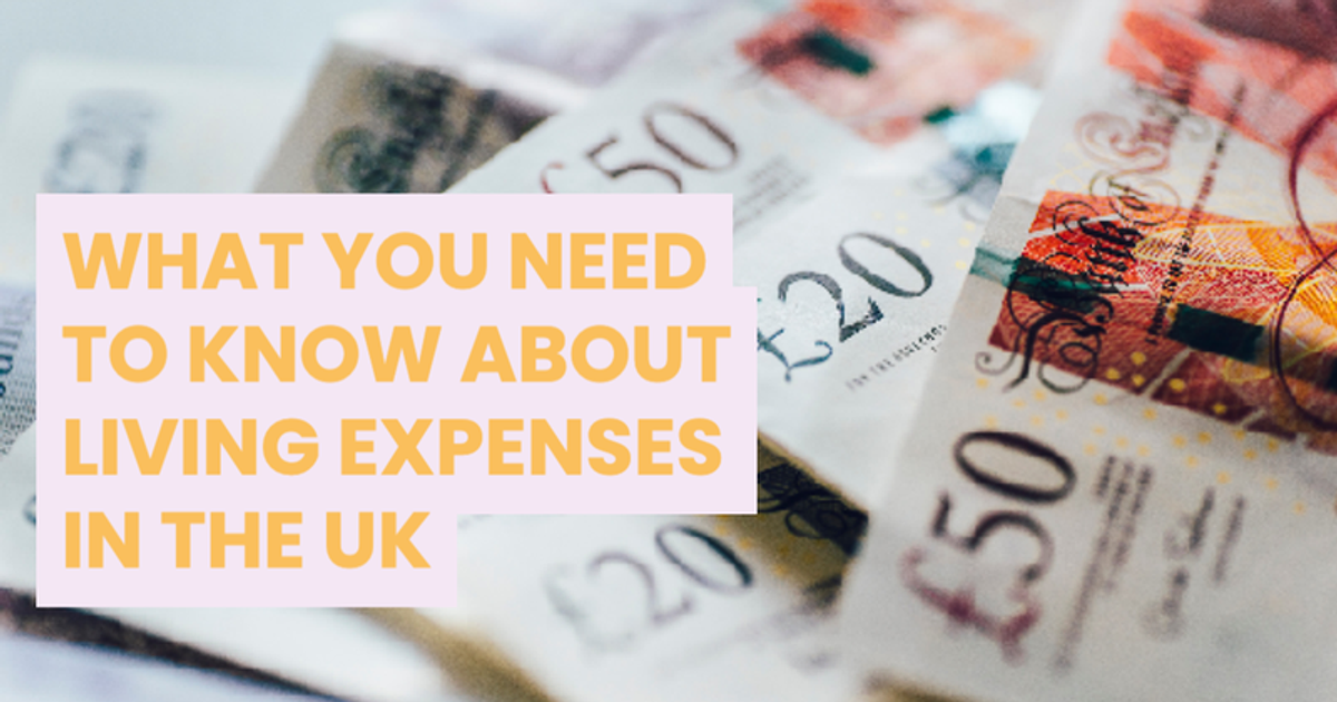 Blog | What You Need to Know About Living Expenses in the UK